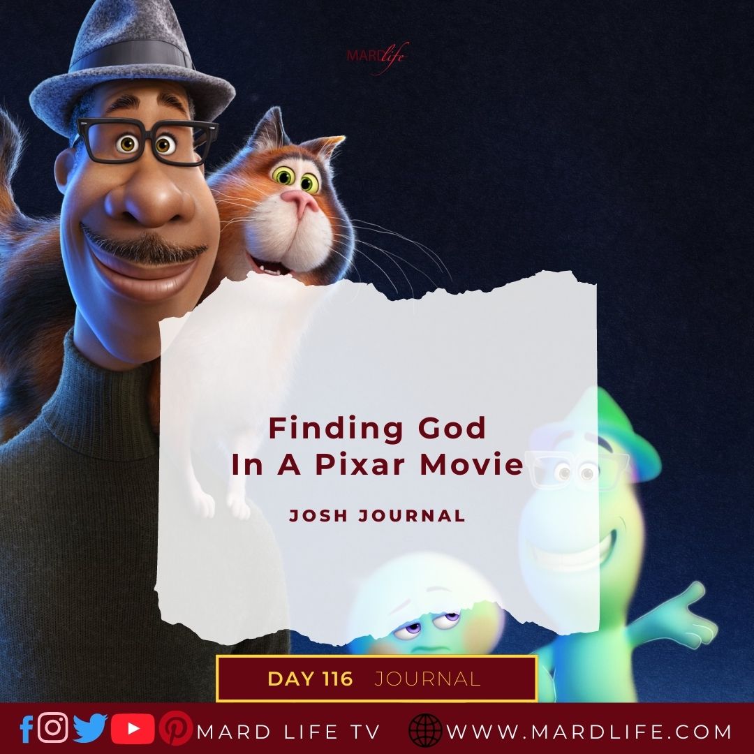 Finding God In A Pixar Movie – Josh Journal | MARD LIFE